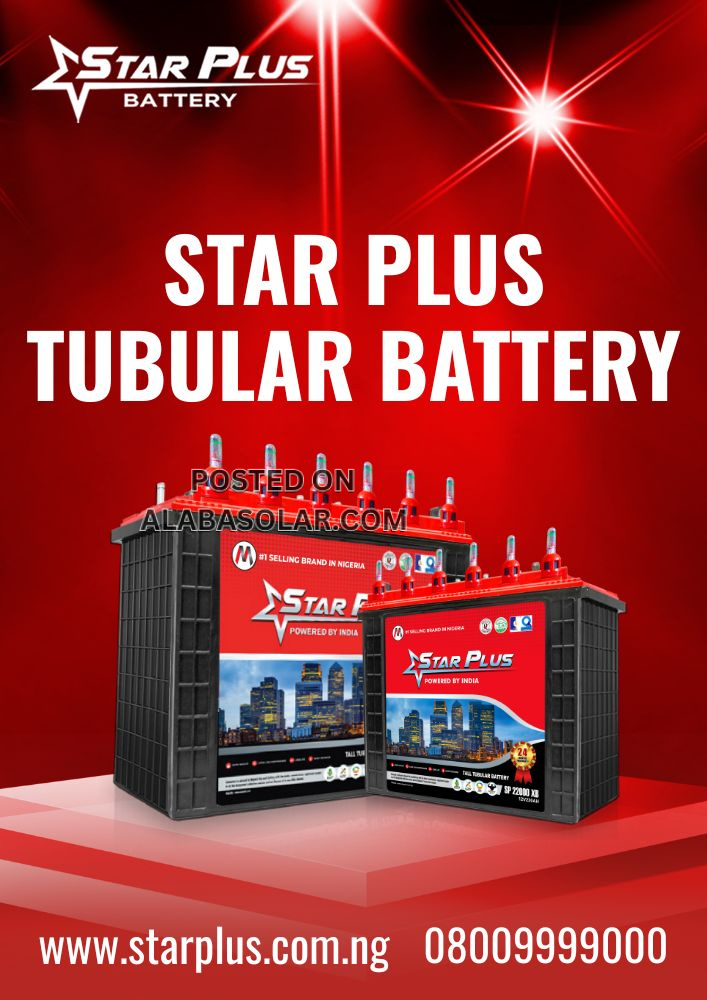 Power Your Space with Star Plus Tubular Battery Price in Nigeria 🇳🇬 ...